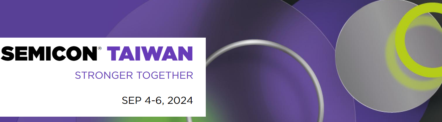 [Exhibition] We are participating in SEMICON TAIWAN 2024