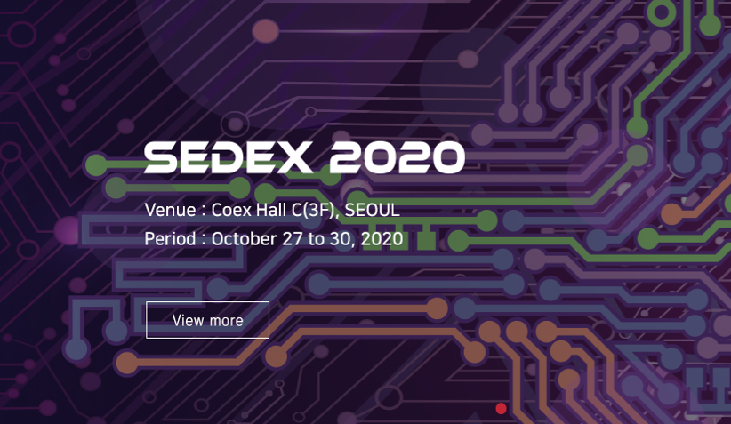 SEDEX 2020 The 22nd Semiconductor Exhibition (Oct 27-30, #C042, Hall C, COEX, Korea)